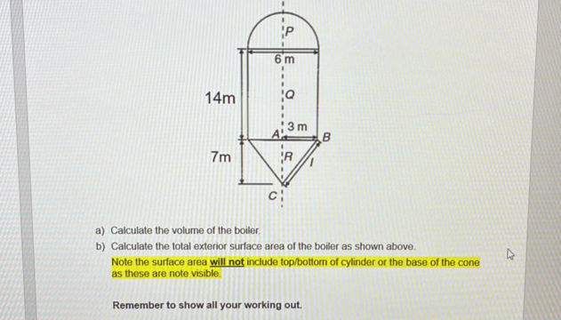 a) Calculate the volume of the boiler b) | StudyX