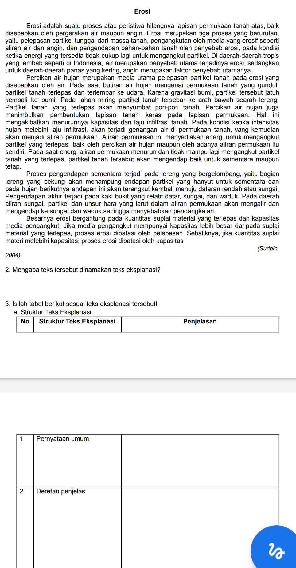 Erosi Erosi adalah suatu proses atau | StudyX