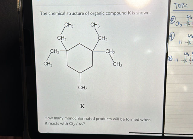 The chemical structure of organic compound K | StudyX