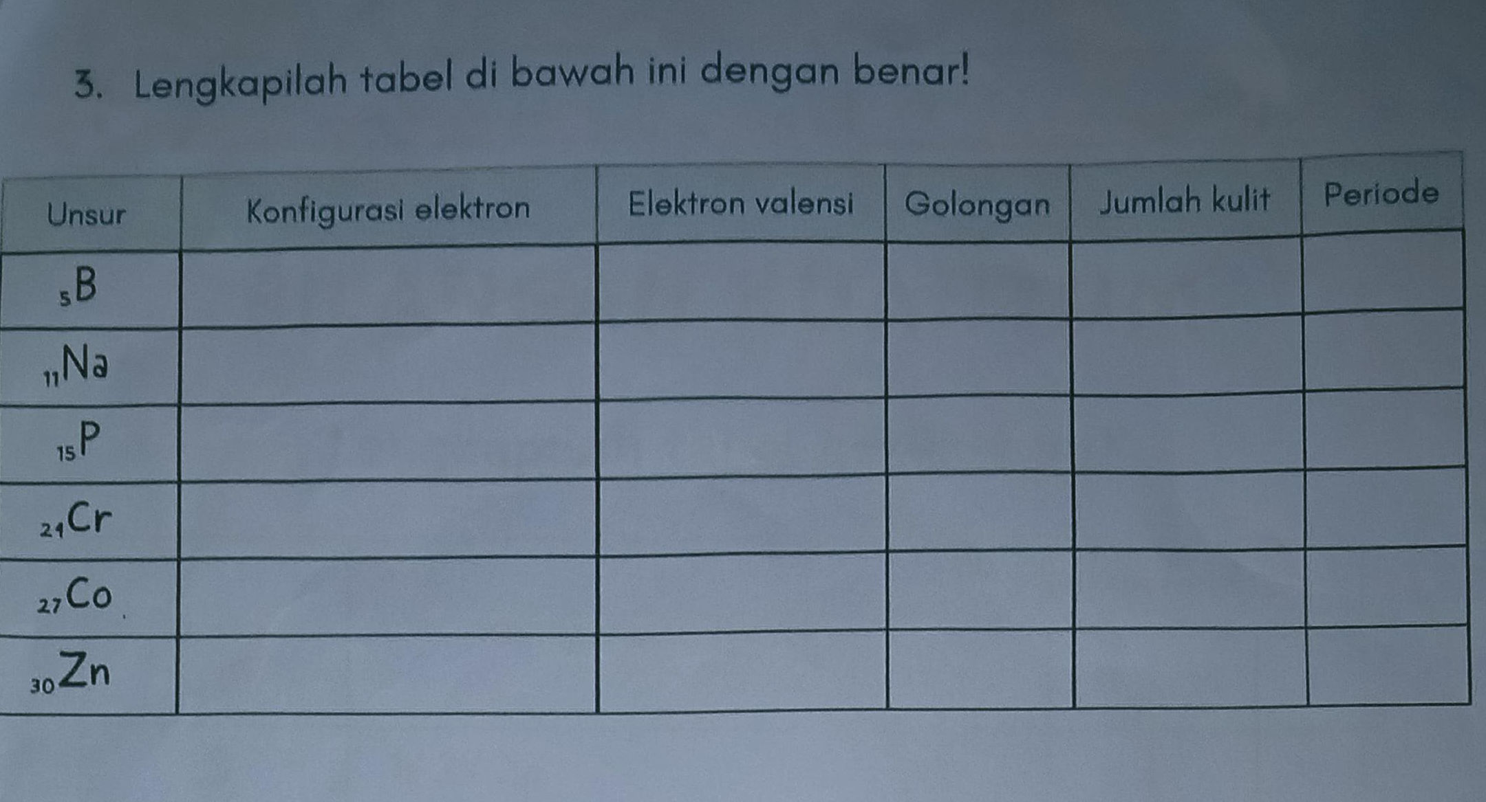 3 Lengkapilah tabel di bawah ini dengan | StudyX