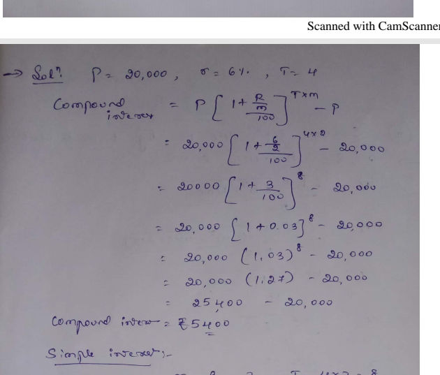 Sol P= 20000 r = 6 T=4 Compound interest = | StudyX