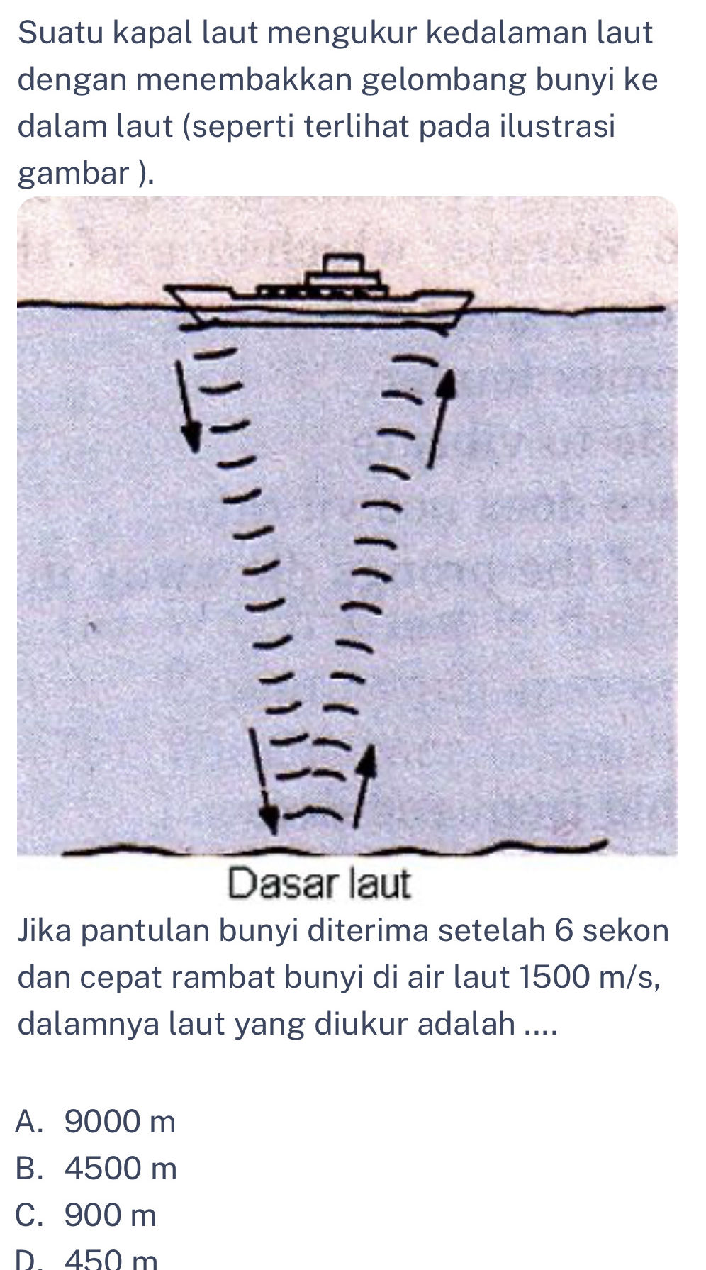 Suatu kapal laut mengukur kedalaman laut | StudyX