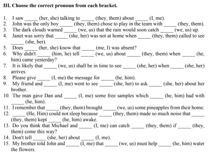 III Choose the correct pronoun from each | StudyX