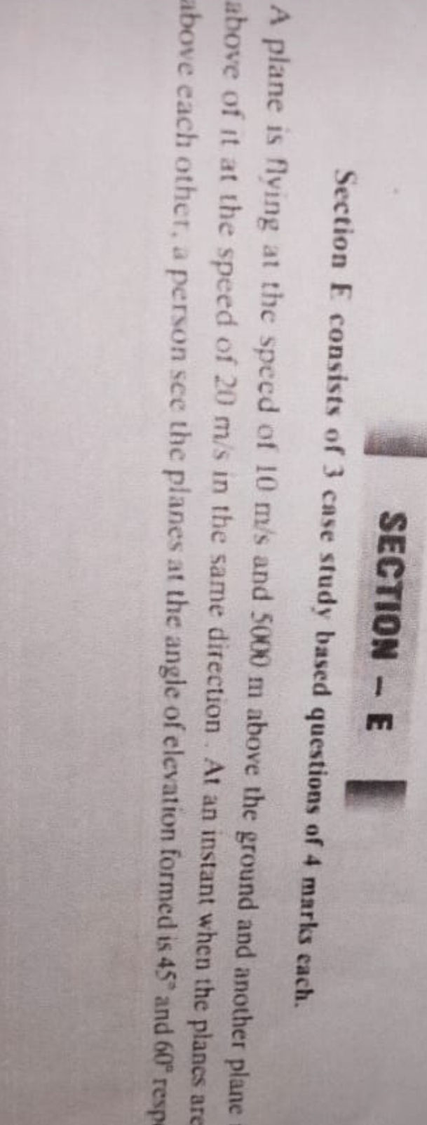 Section E consists of 3 case study based | StudyX