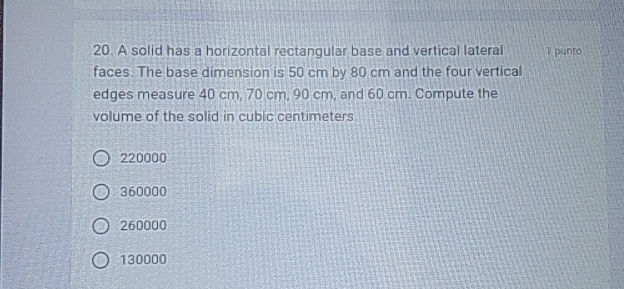 20 A solid has a horizontal rectangular base