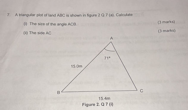 7 A triangular plot of land ABC is shown in | StudyX