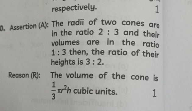 Assertion (A) The radii of two cones are in