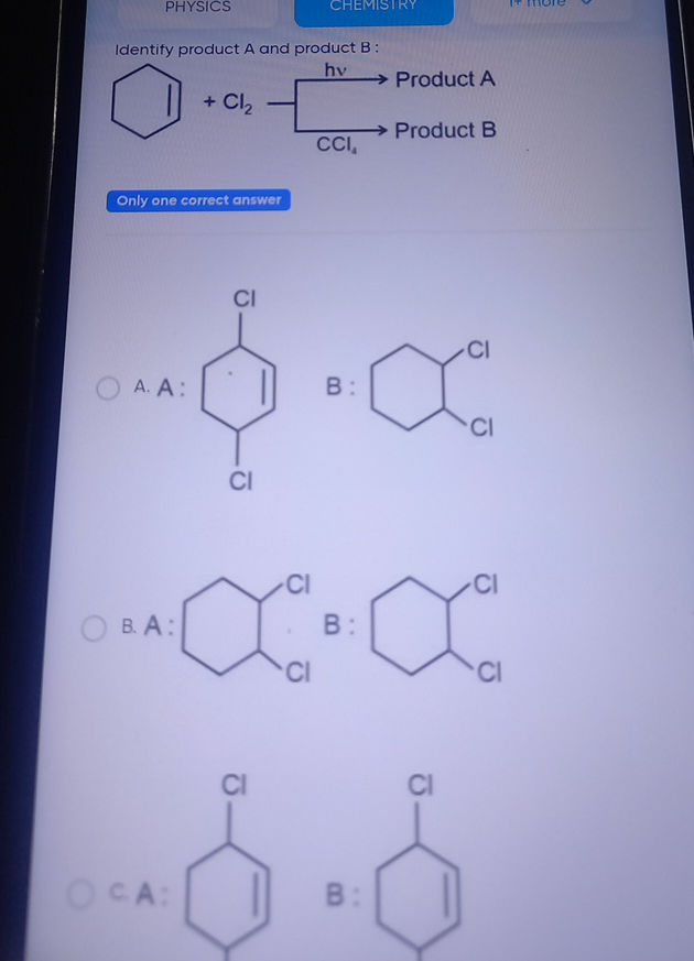 Identify product A and product B + Cl2 | StudyX