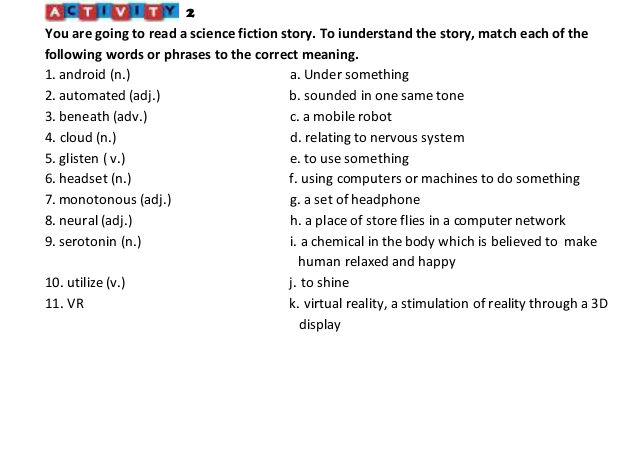 You are going to read a science fiction | StudyX