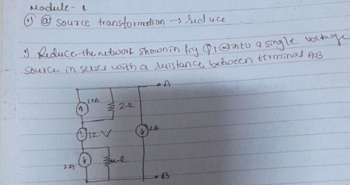 Reduce the network shown in fig Q1 into a | StudyX