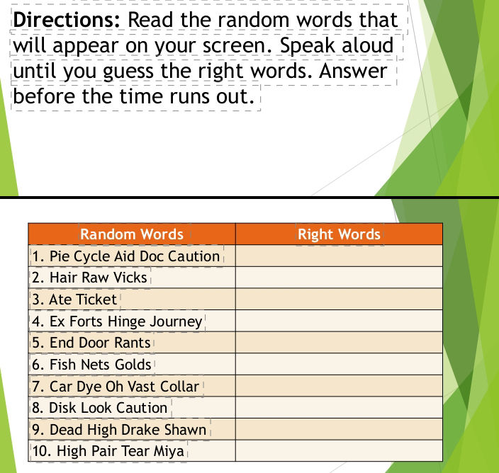 Directions Read the random words that will | StudyX