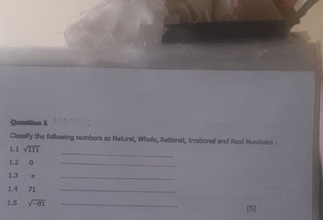 Classify the following numbers as Natural | StudyX