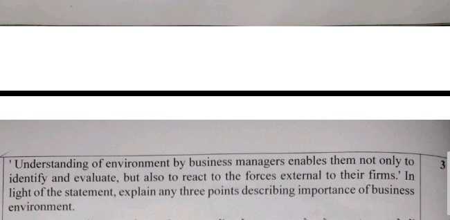 Understanding of environment by business | StudyX