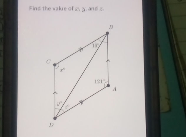 Find the value of x y and z Diagram showing | StudyX