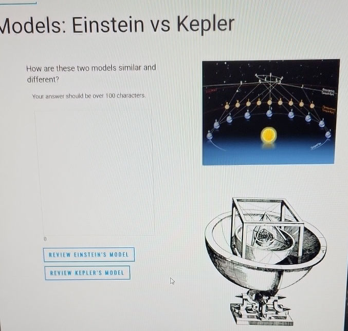 Models Einstein vs Kepler How are these two | StudyX