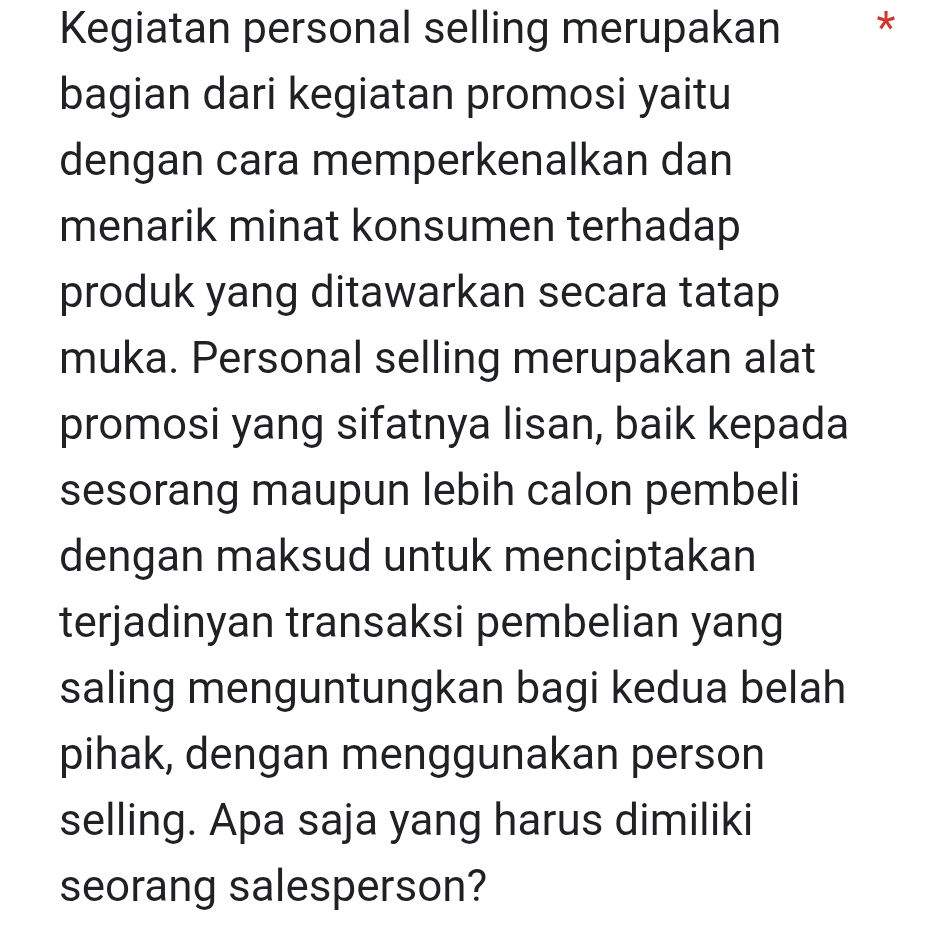 Kegiatan personal selling merupakan bagian | StudyX