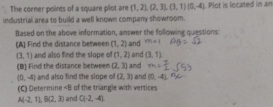 The corner points of a square plot are (1 2)