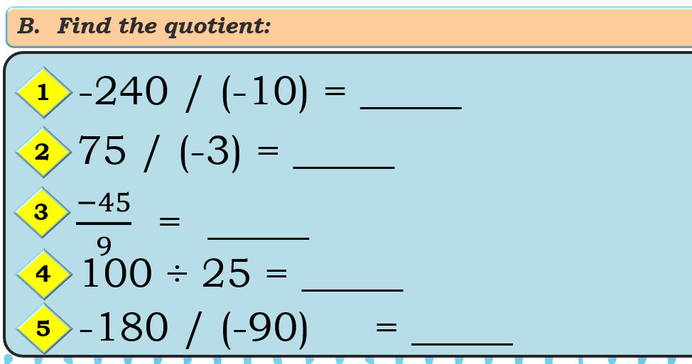B Find the quotient 1 -240 / (-10) = 2 75