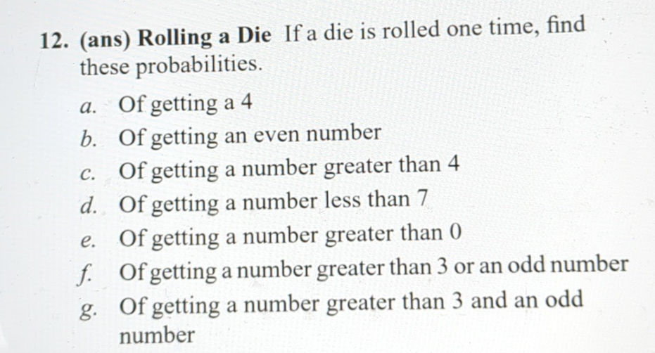 12 (ans) Rolling a Die If a die is rolled | StudyX
