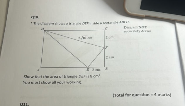 Q10 The diagram shows a triangle DEF inside | StudyX