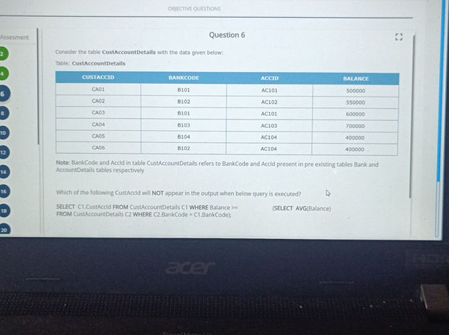 Consider the table CustAccountDetails with | StudyX