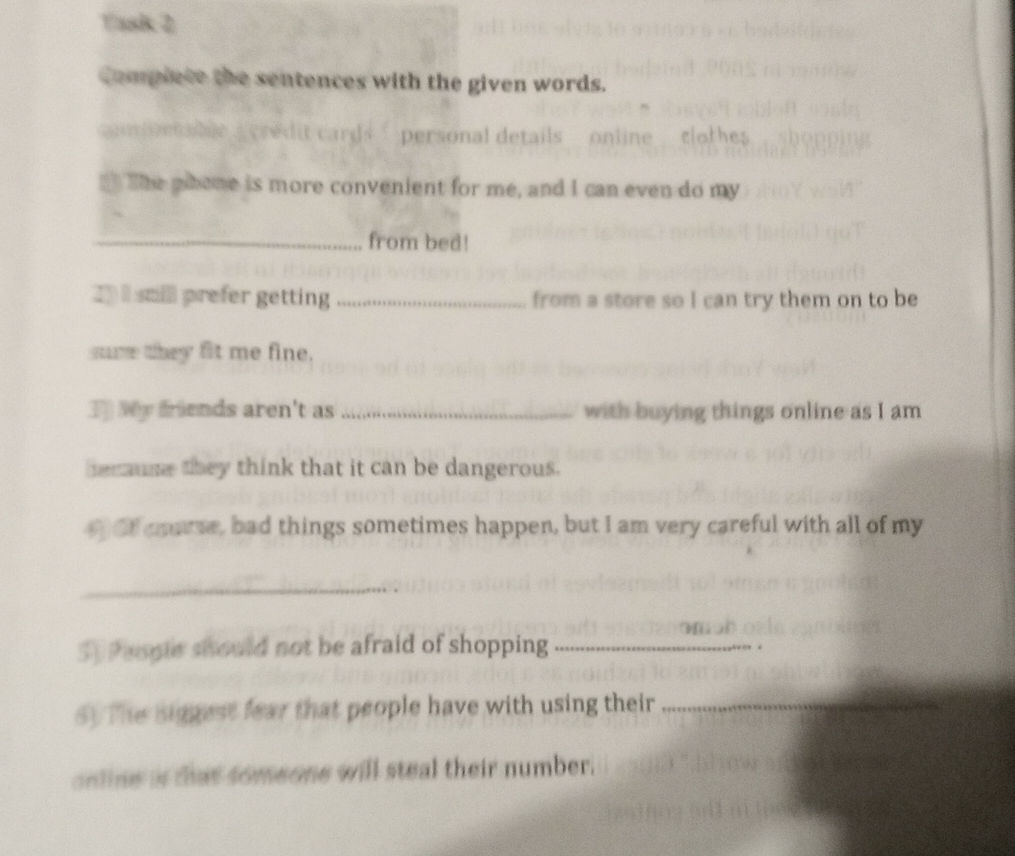 Task 2 Complete the sentences with the given | StudyX