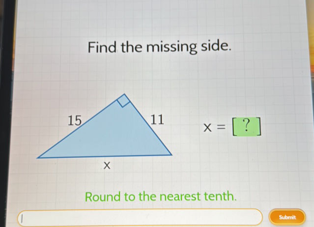 Find the missing side Diagram of a | StudyX