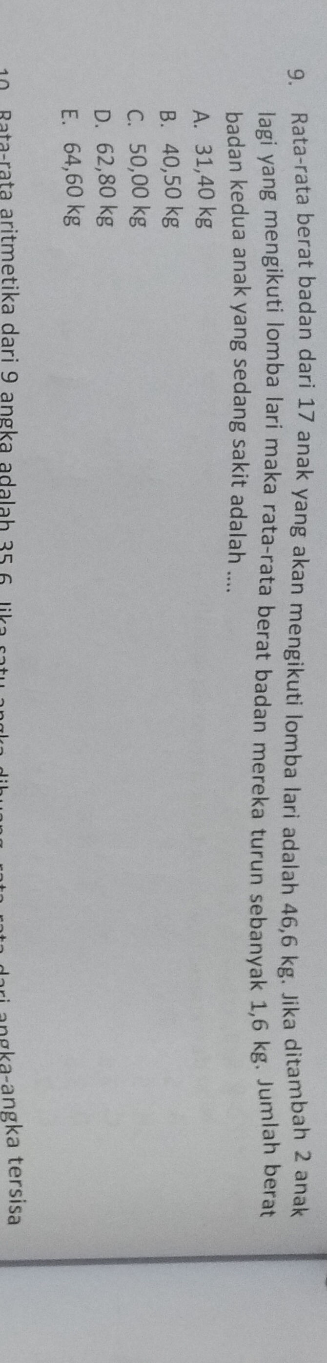 9 Rata-rata berat badan dari 17 anak yang | StudyX