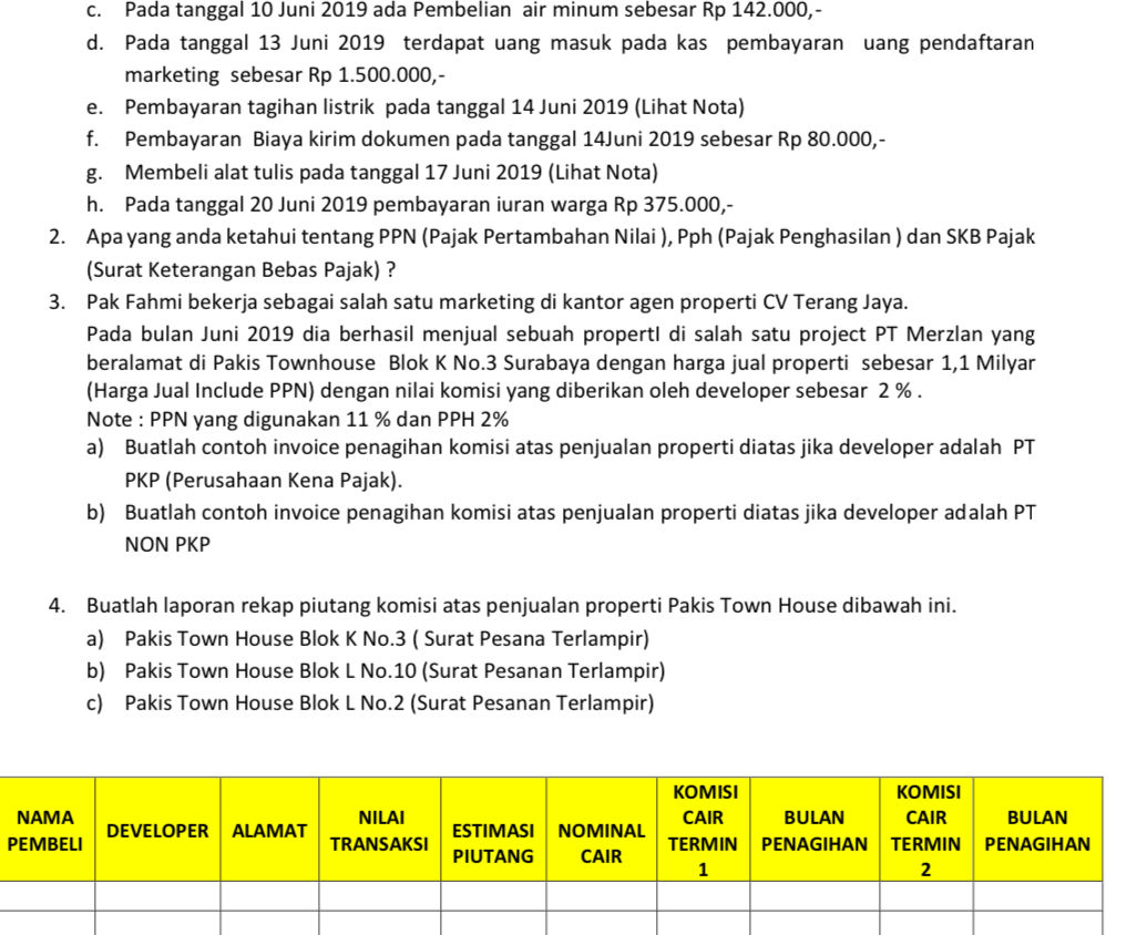 c Pada tanggal 10 Juni 2019 ada Pembelian | StudyX