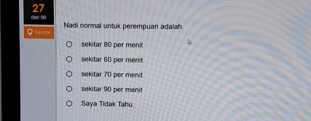Nadi normal untuk perempuan adalah sekitar | StudyX
