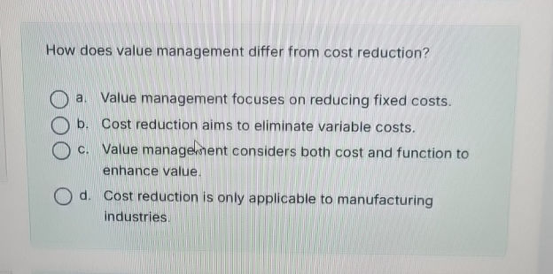 How does value management differ from cost