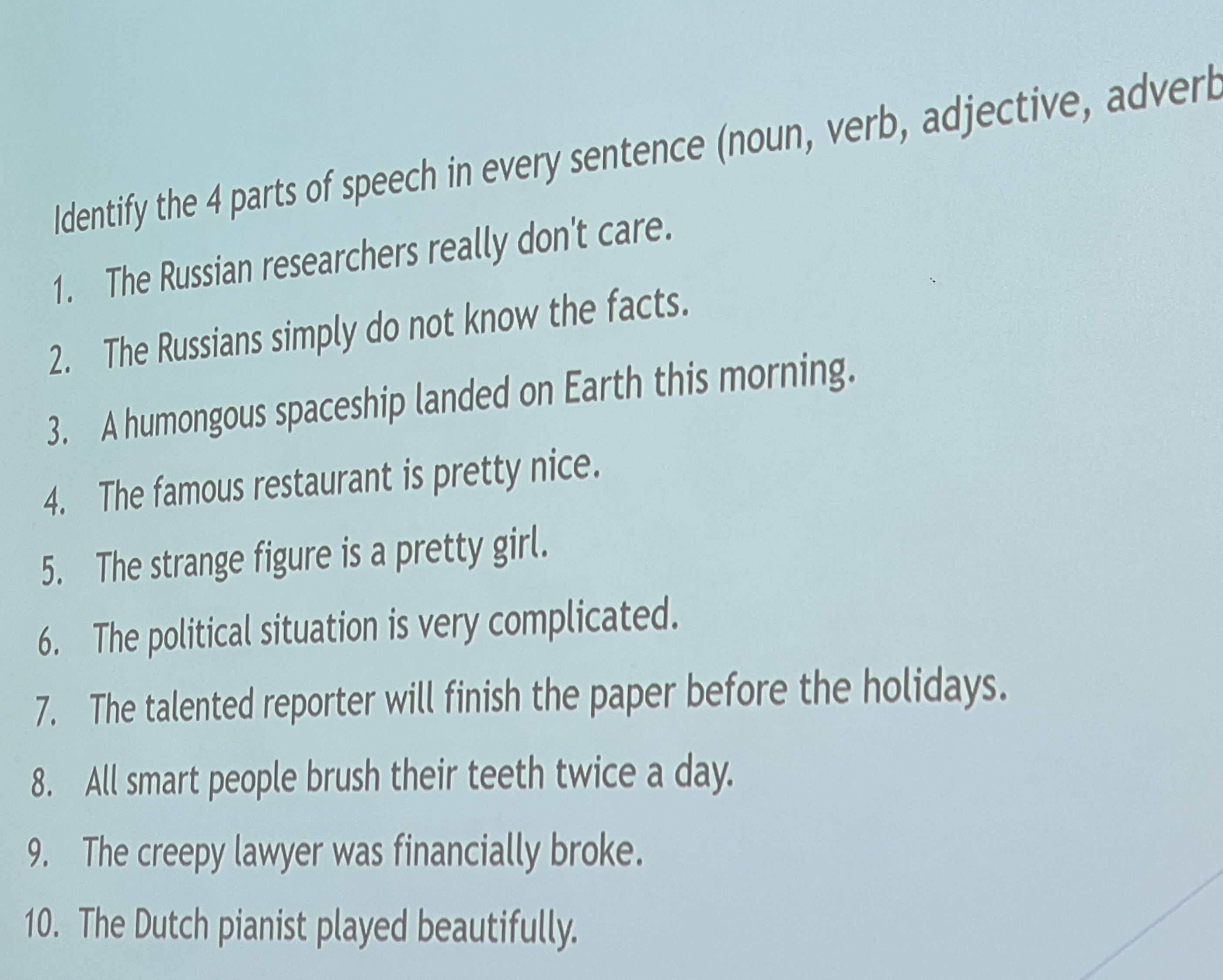 Identify the 4 parts of speech in every | StudyX