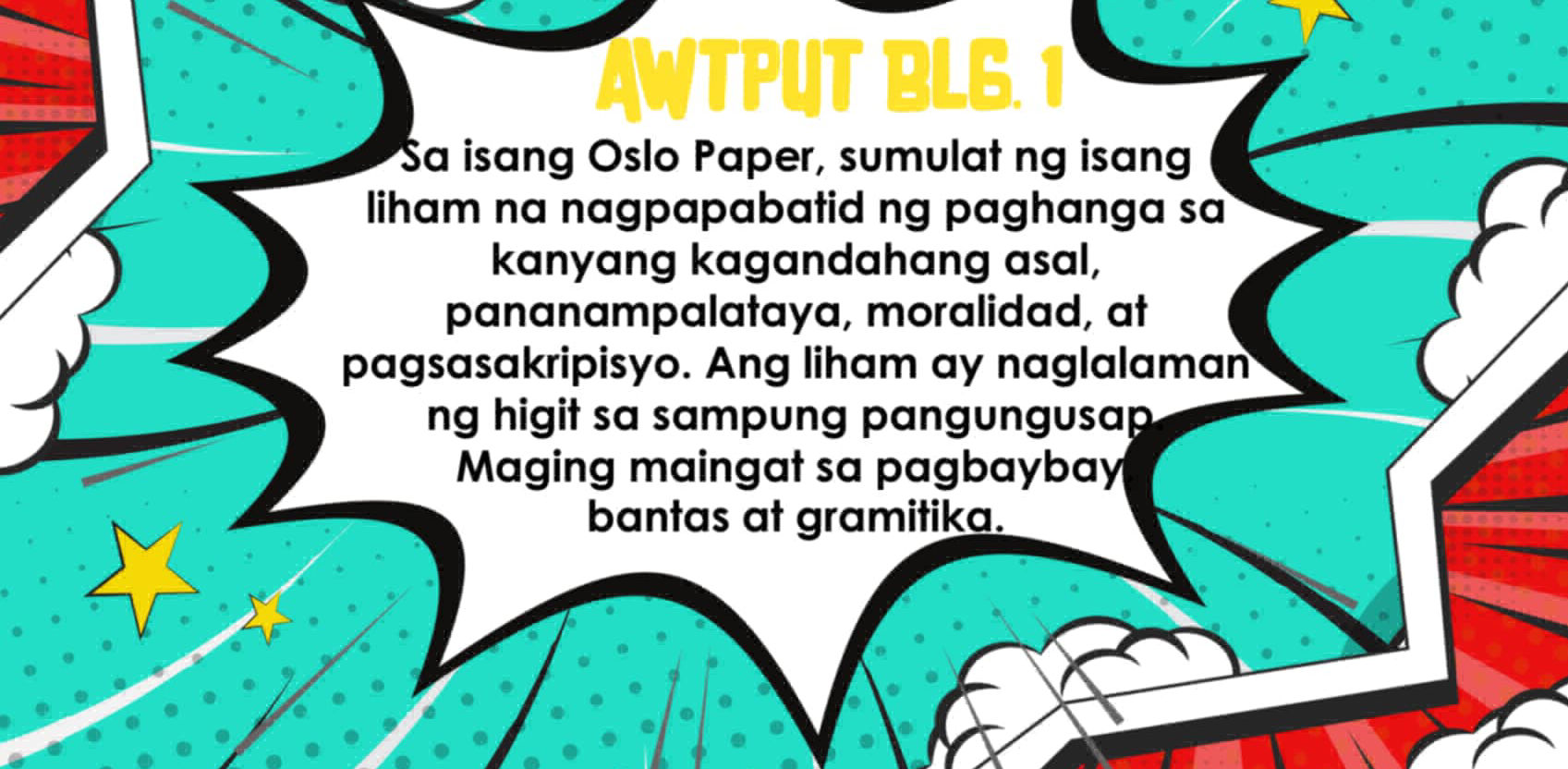 AWTPUT BLG 1 Sa isang Oslo Paper sumulat ng | StudyX
