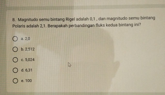 8 Magnitudo semu bintang Rigel adalah 01 dan | StudyX