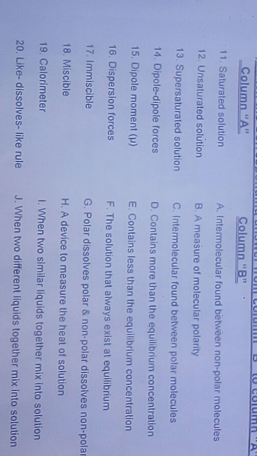 Match the following in Column A with Column | StudyX