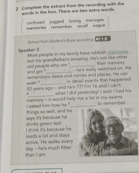 2 Complete the extract from the recording | StudyX