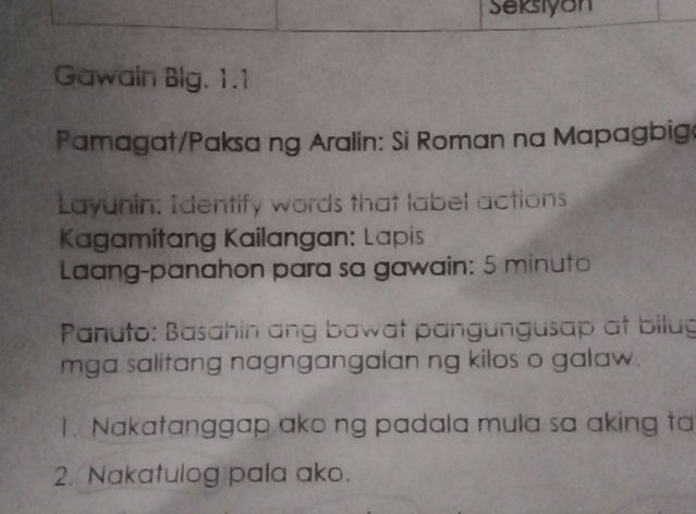 Gawain Blg 11 Pamagat/Paksa ng Aralin Si | StudyX