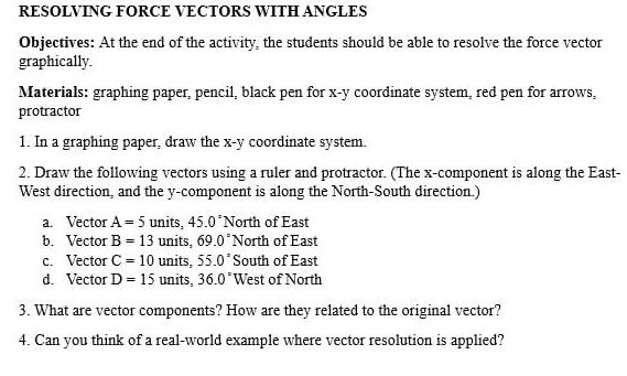 RESOLVING FORCE VECTORS WITH ANGLES | StudyX