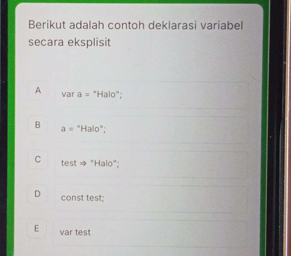 Berikut adalah contoh deklarasi variabel | StudyX