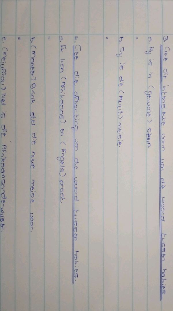 3 Gee die intensiewe vorm van die woord | StudyX