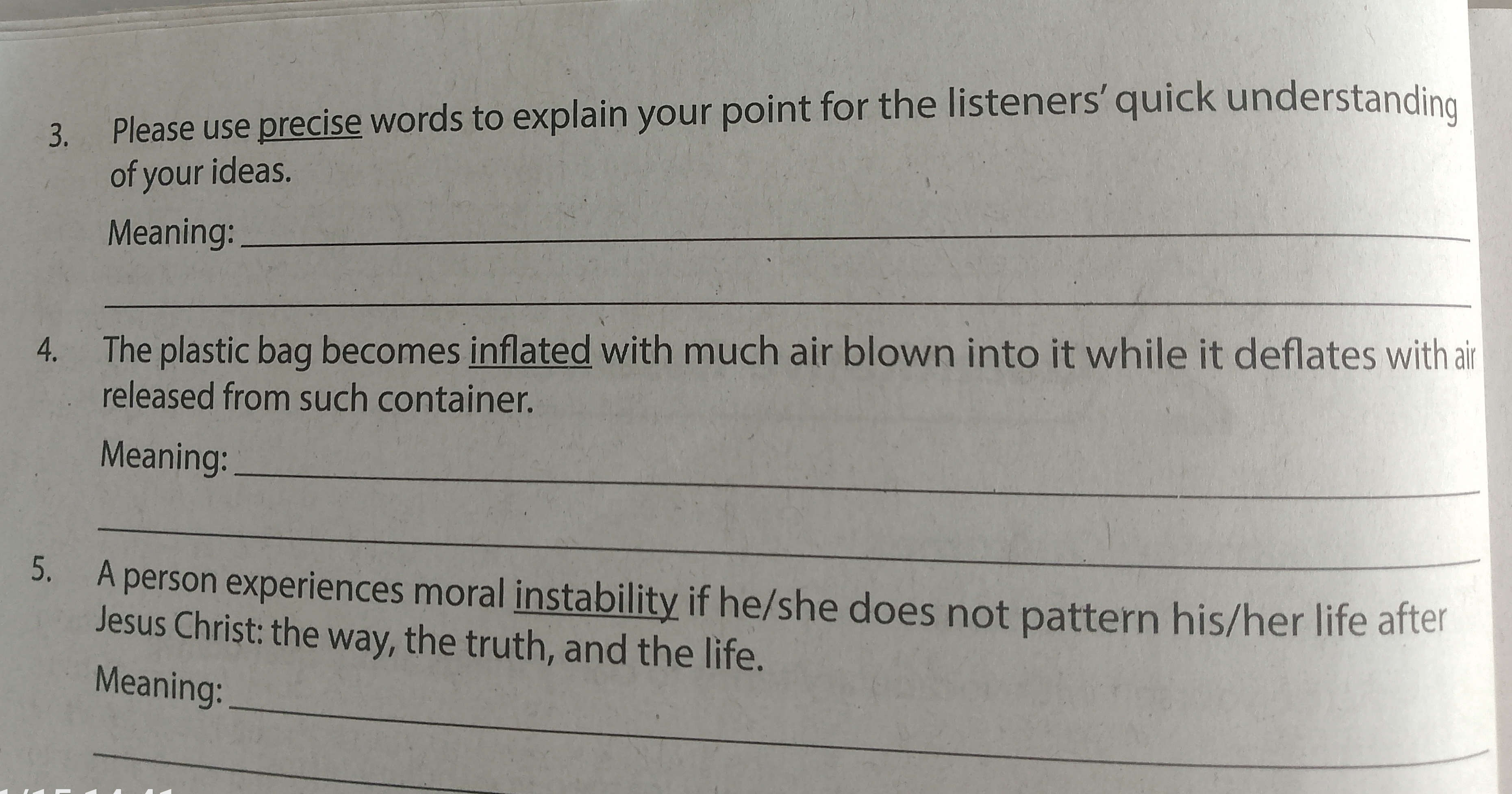 3 Please use precise words to explain your | StudyX
