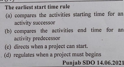 The earliest start time rule (a) compares | StudyX