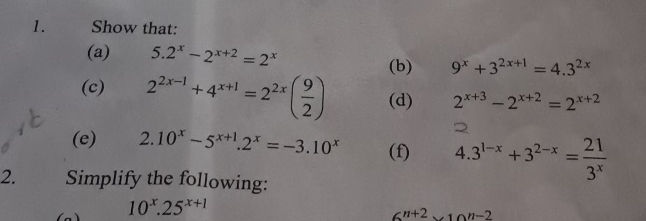 1 Show that (a) 52x - 2x+2 = 2x (b) 9x