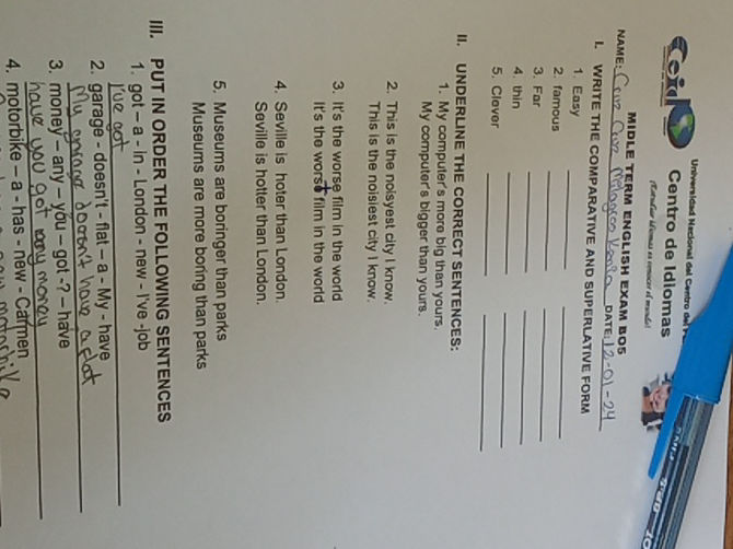 I WRITE THE COMPARATIVE AND SUPERLATIVE FORM | StudyX