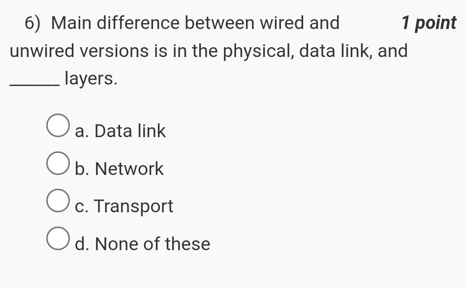 6) Main difference between wired and unwired