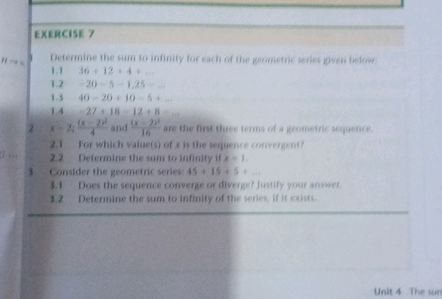 EXERCISE 7 Determine the sum to infinity for | StudyX