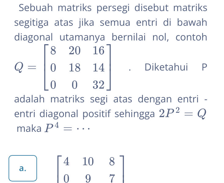 Sebuah matriks persegi disebut matriks | StudyX