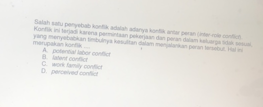 Salah satu penyebab konflik adalah adanya | StudyX