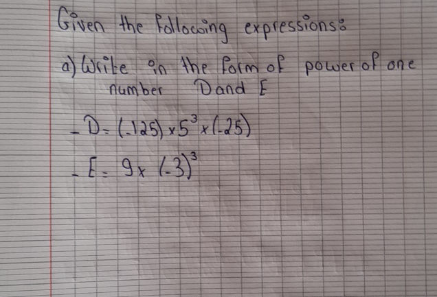 Given the following expressions a) Write in | StudyX