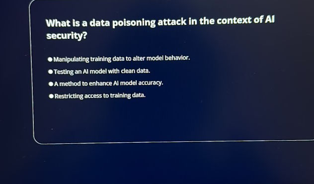 What is a data poisoning attack in the | StudyX